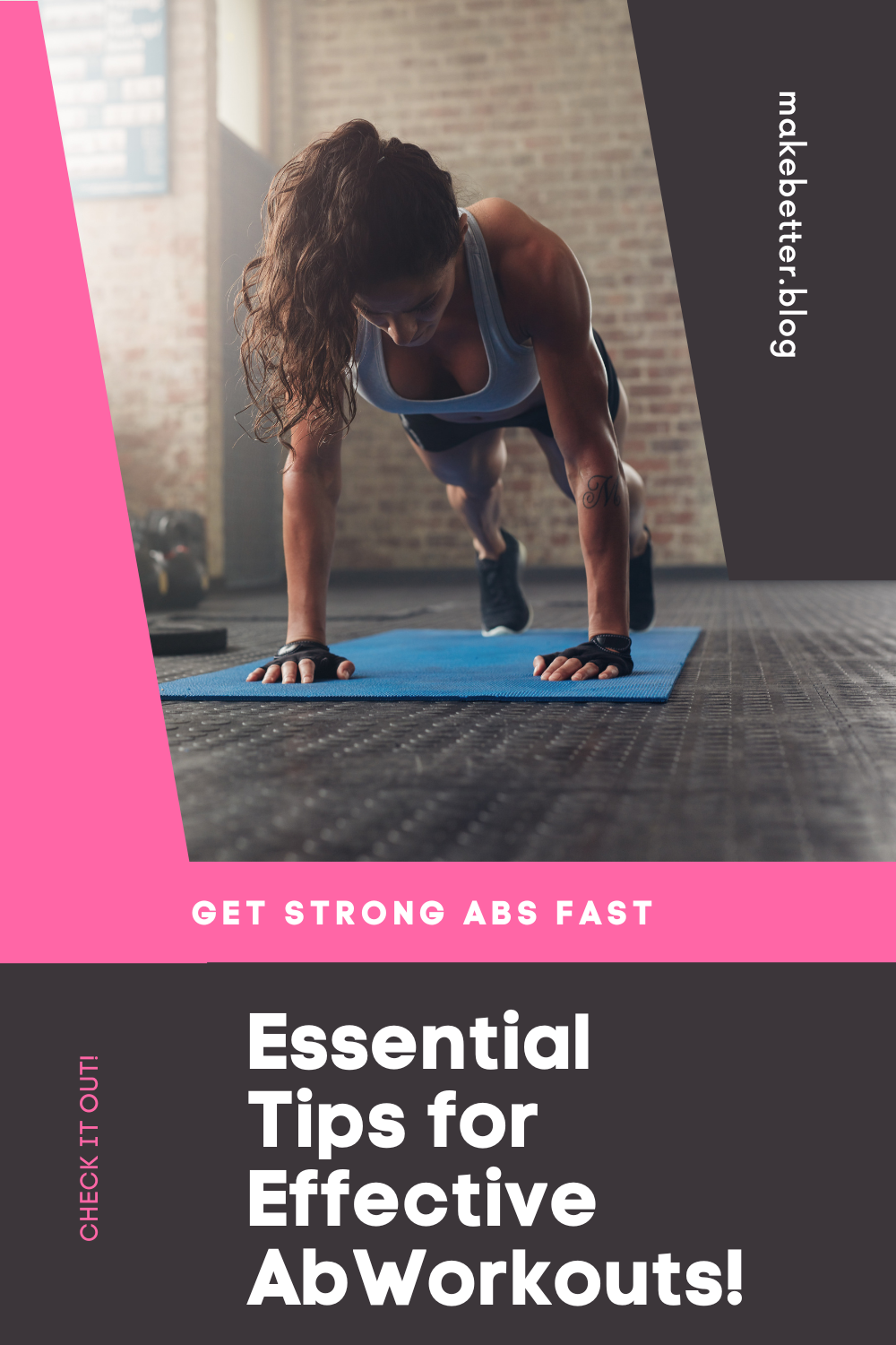 Important Reminders for an Effective Abs Workout – Make Me Better Thrive
