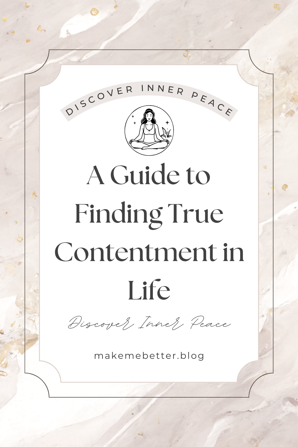 Finding True Contentment in Life: A Guide to Inner Peace and Happiness ...