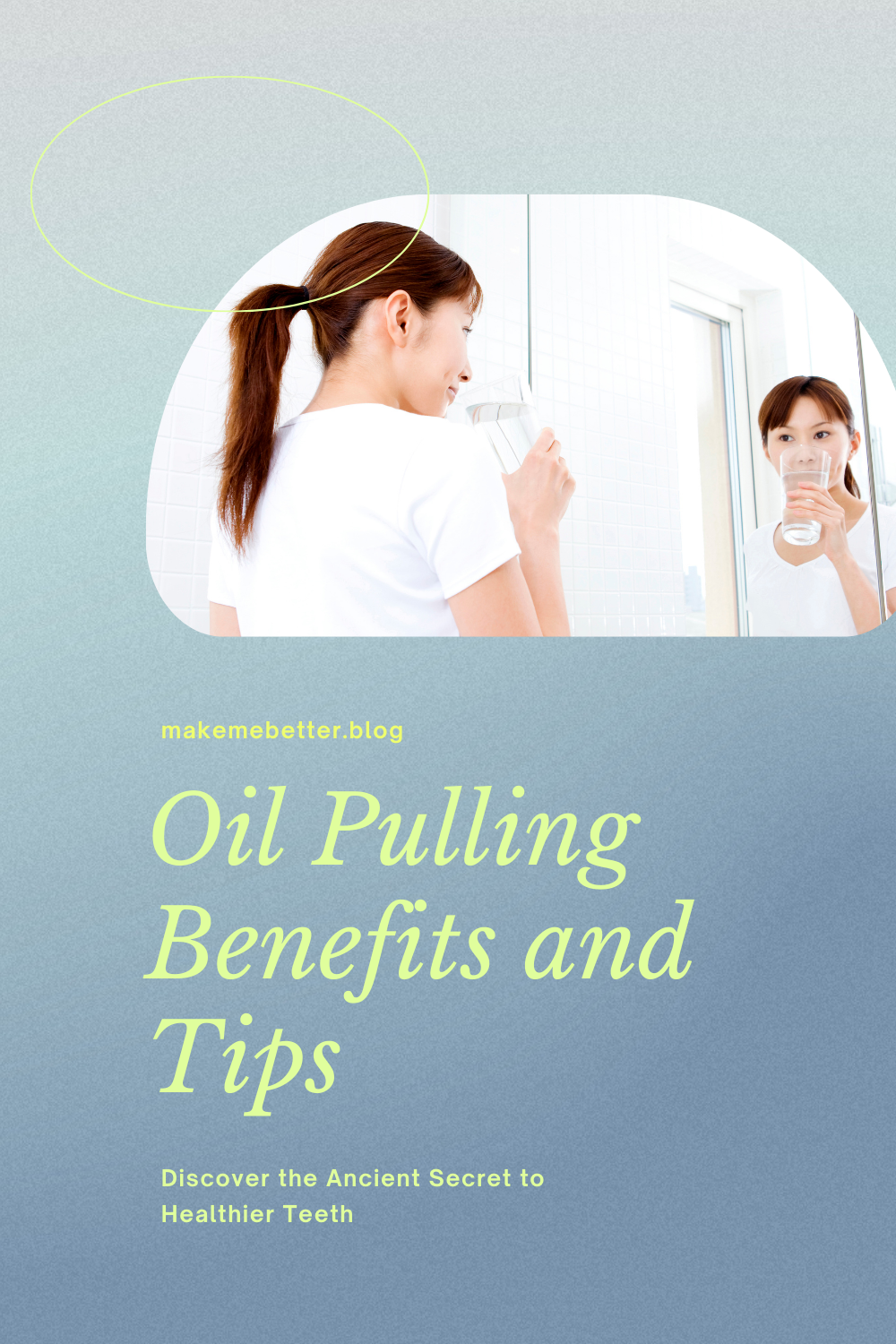 The Power of Oil Pulling: Ancient Practice for Modern Health – Make Me ...