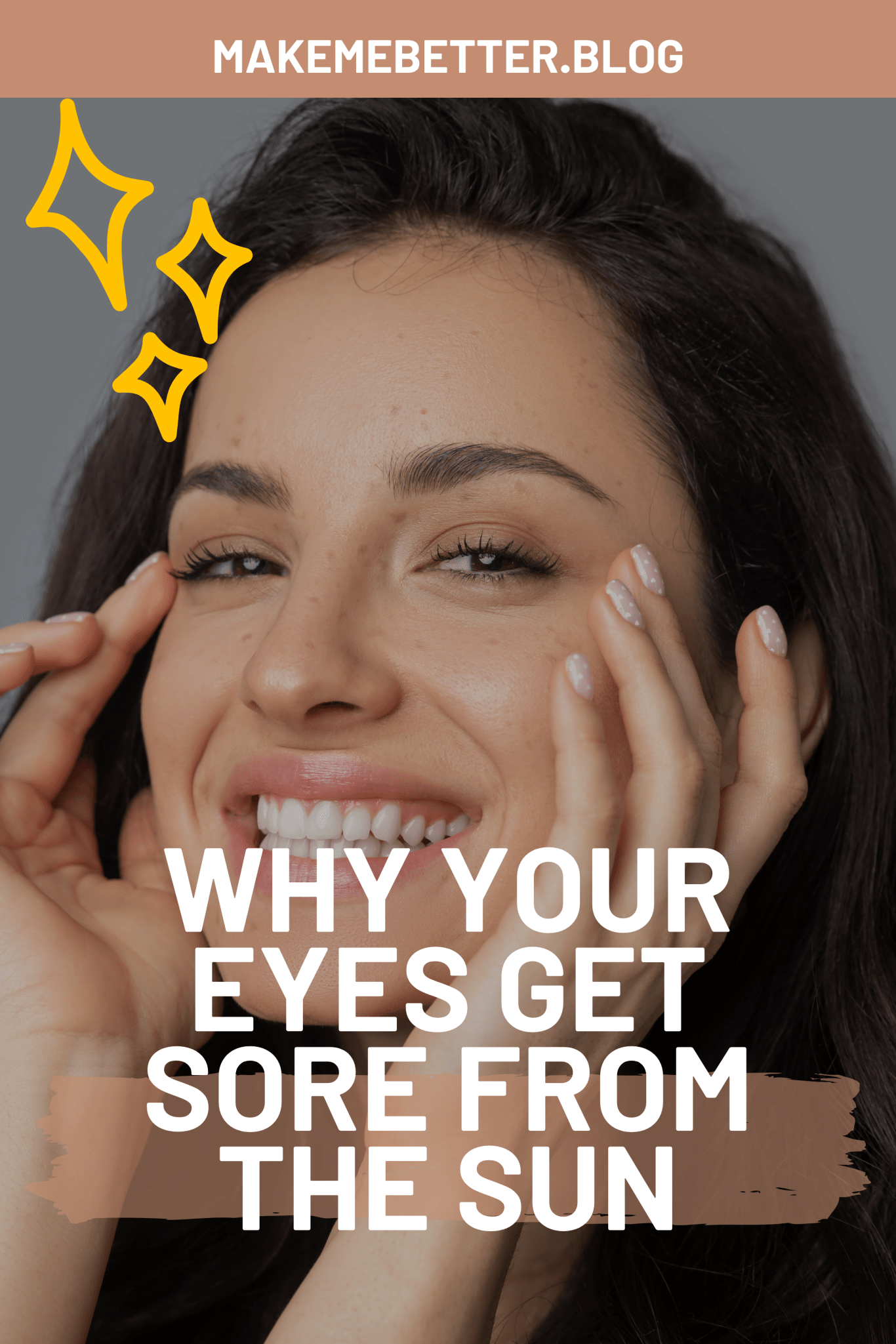 Why Your Eyes Are Sore After Sun Exposure – Make Me Better Thrive
