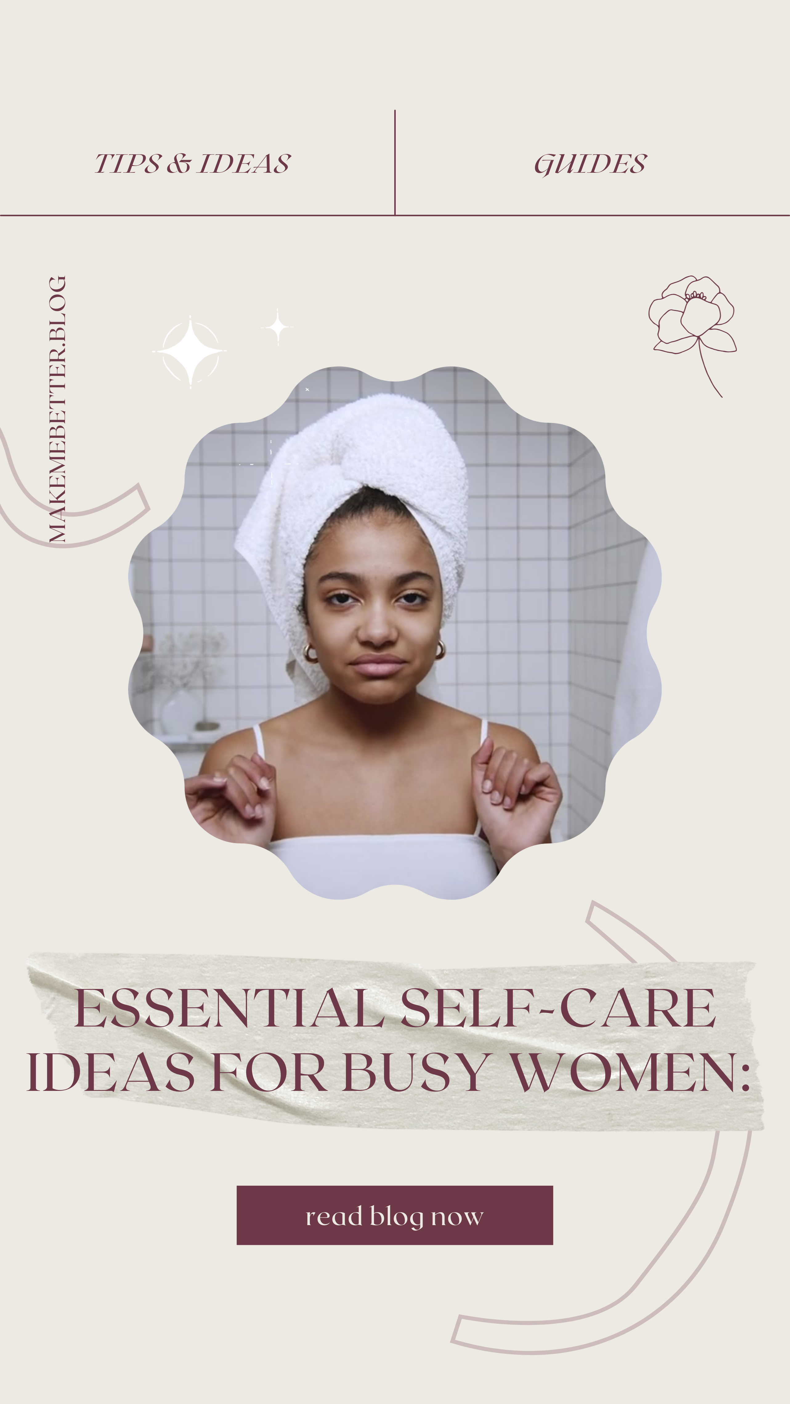 Self-Care Ideas for Busy Women: Finding Balance in the Chaos – Make Me ...