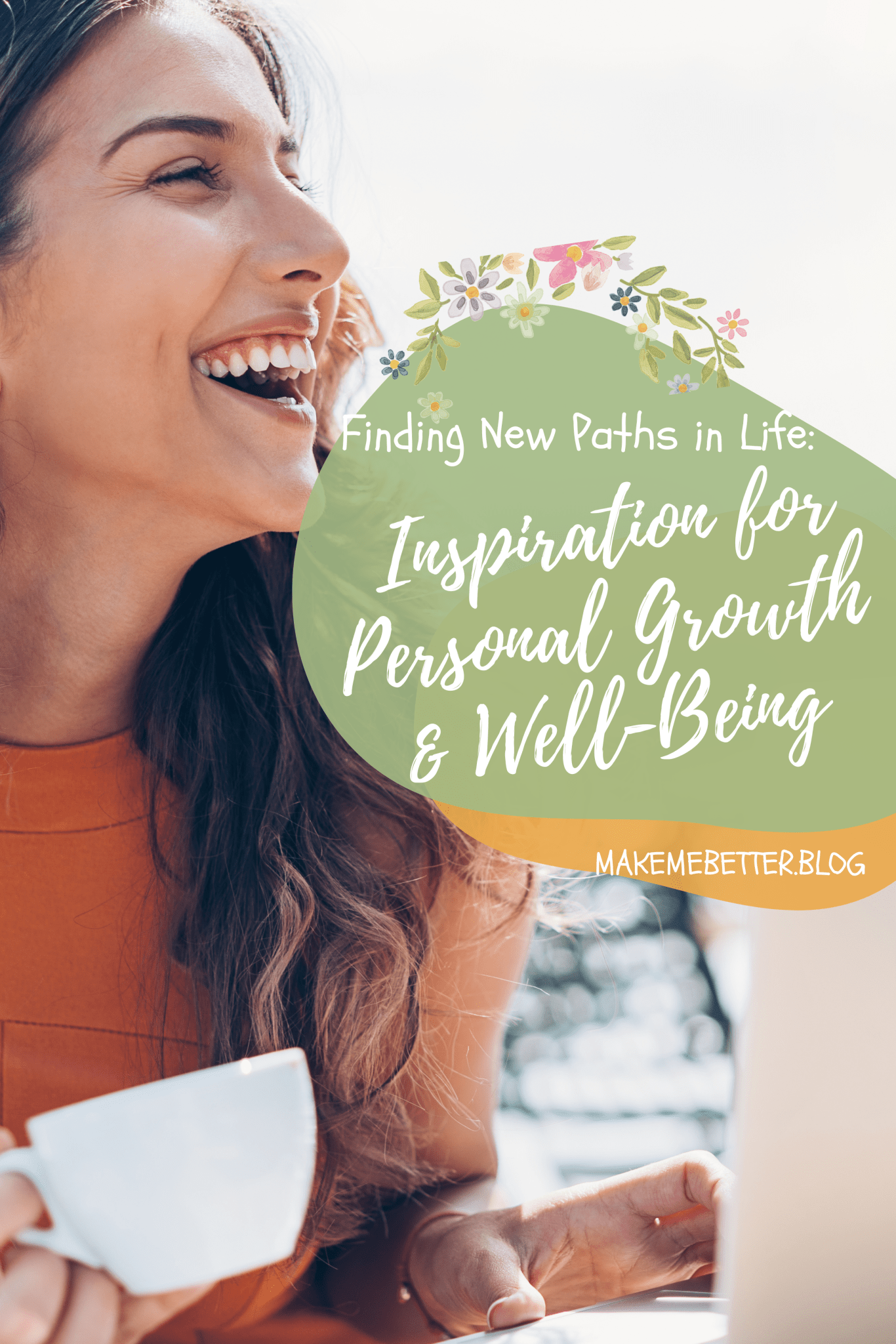 Lifestyle Inspiration and Finding New Paths: A Journey to Personal ...