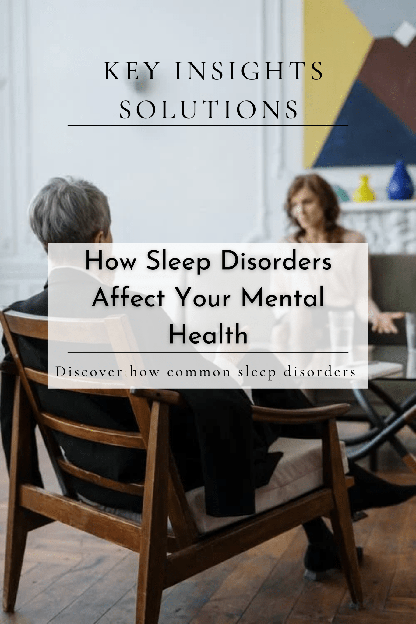 The Impact of Sleep Disorders on Adult Mental Health – Make Me Better ...