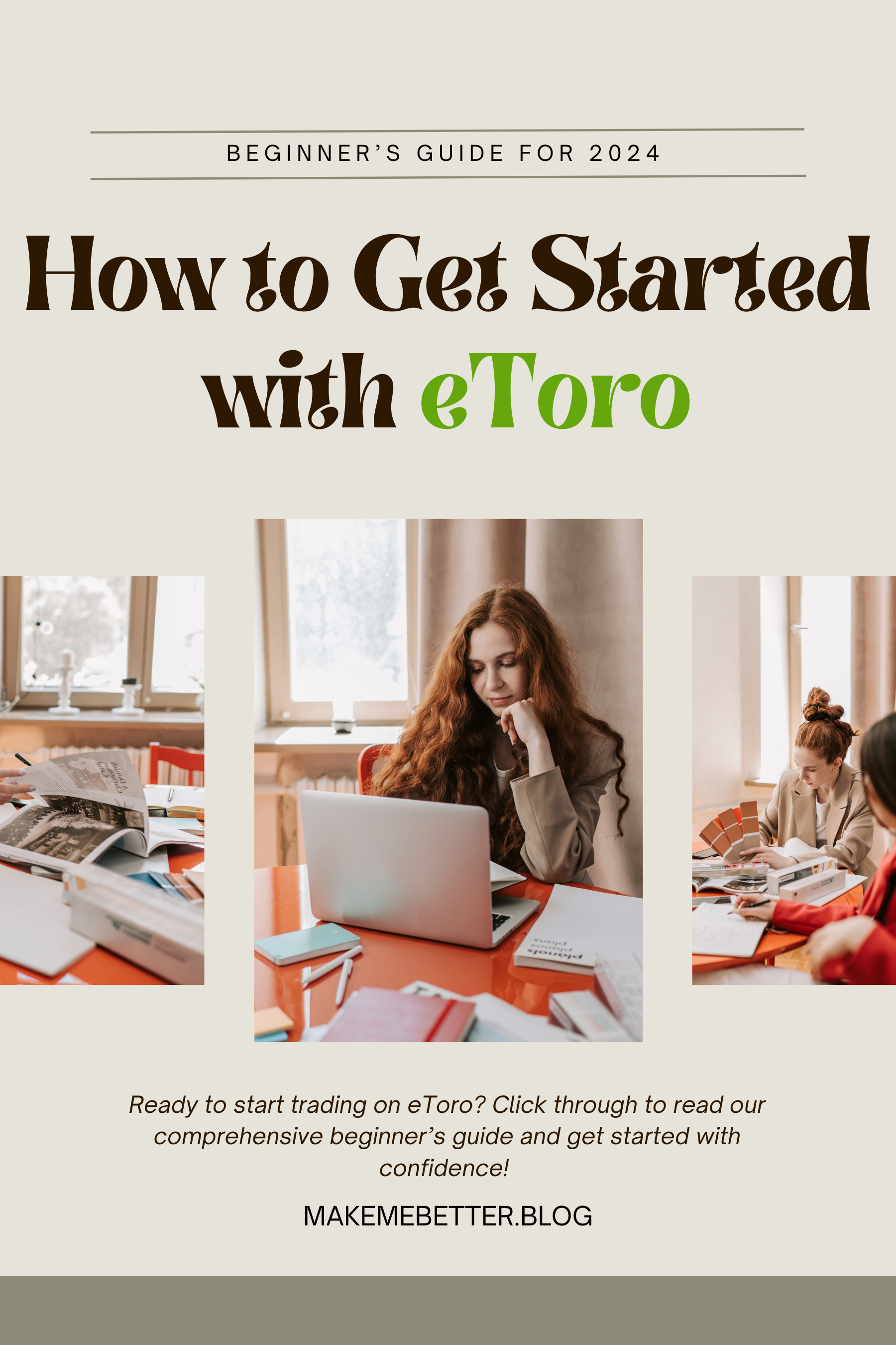 How to Get Started with eToro: A Beginner’s Guide (August 2024 Update) – Make Me Better Thrive
