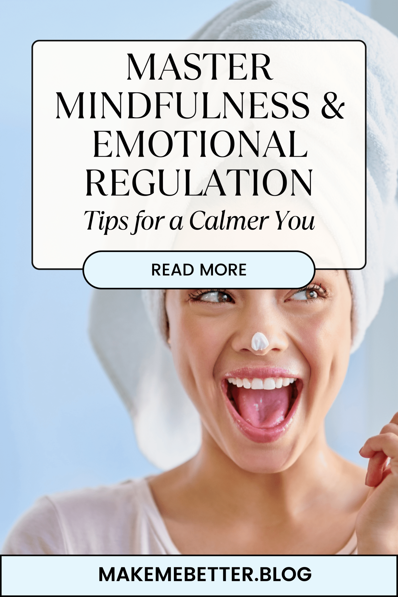 Mastering Mindfulness and Emotional Regulation: Your Guide to Staying ...