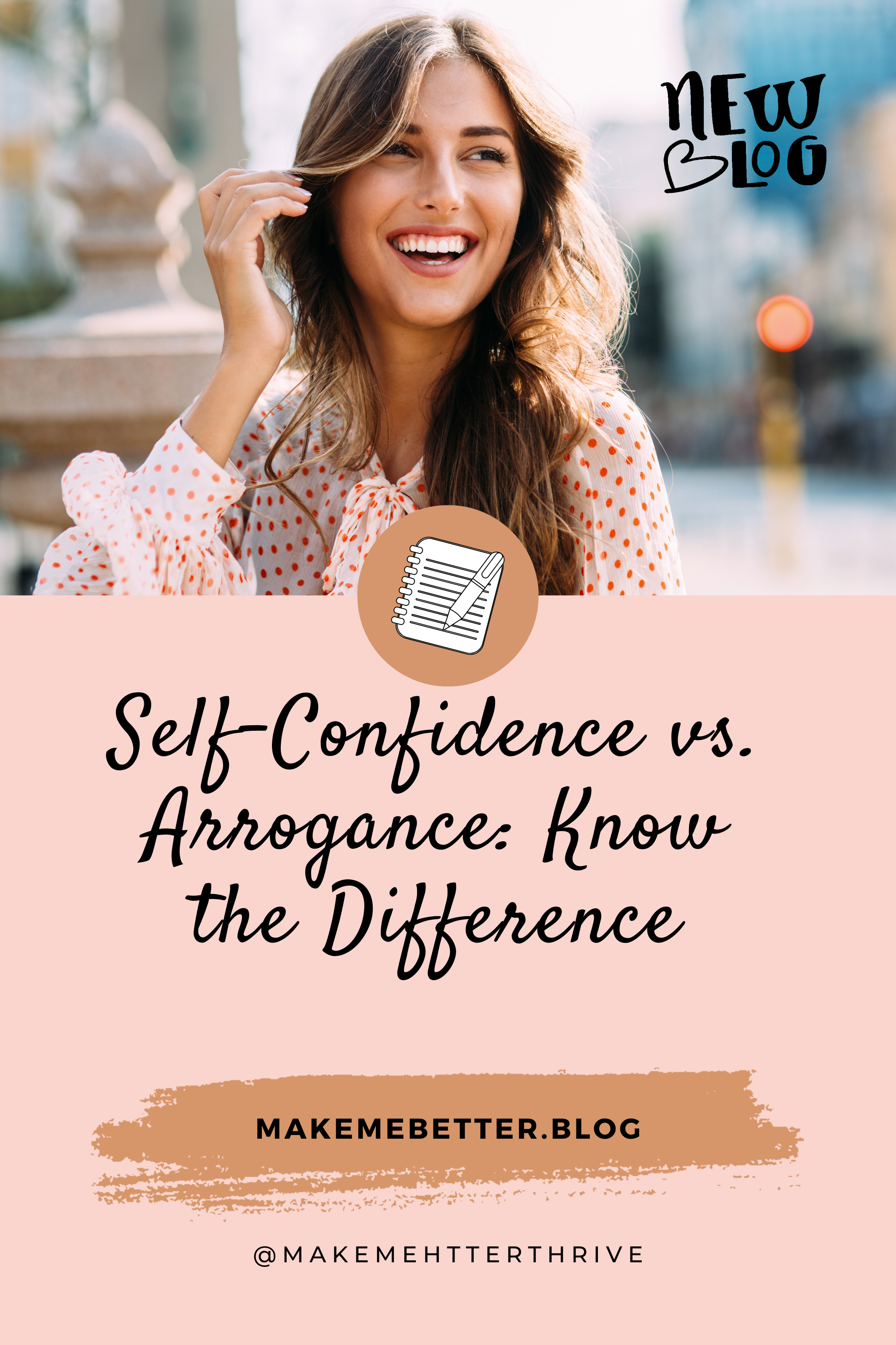 Self-Confidence vs. Arrogance: Understanding the Difference – Make Me ...