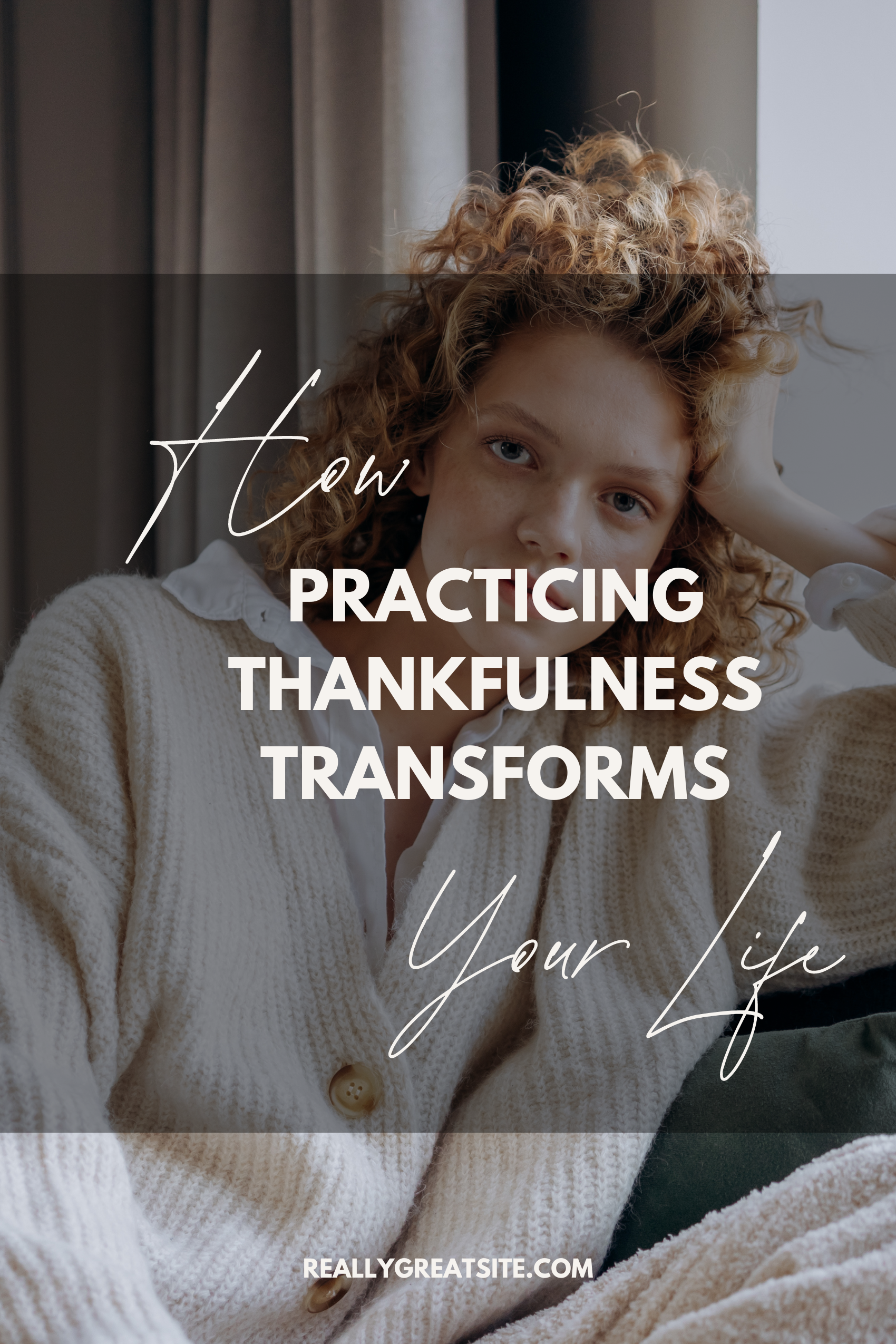 The Power of Gratitude: How Practicing Thankfulness Transforms Your ...