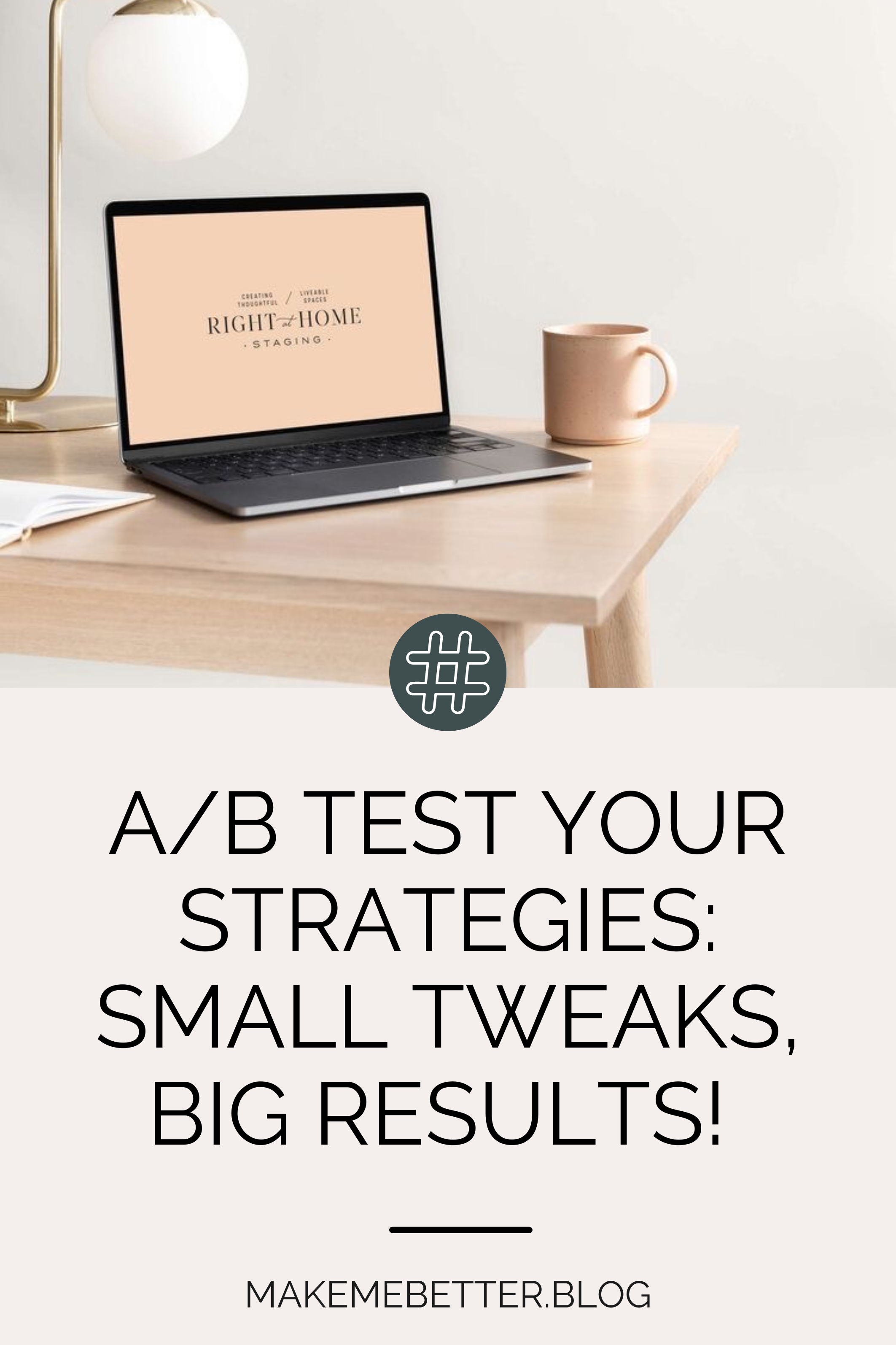 A/B Testing Your Strategies: Unlocking Big Results with Small Tweaks ...